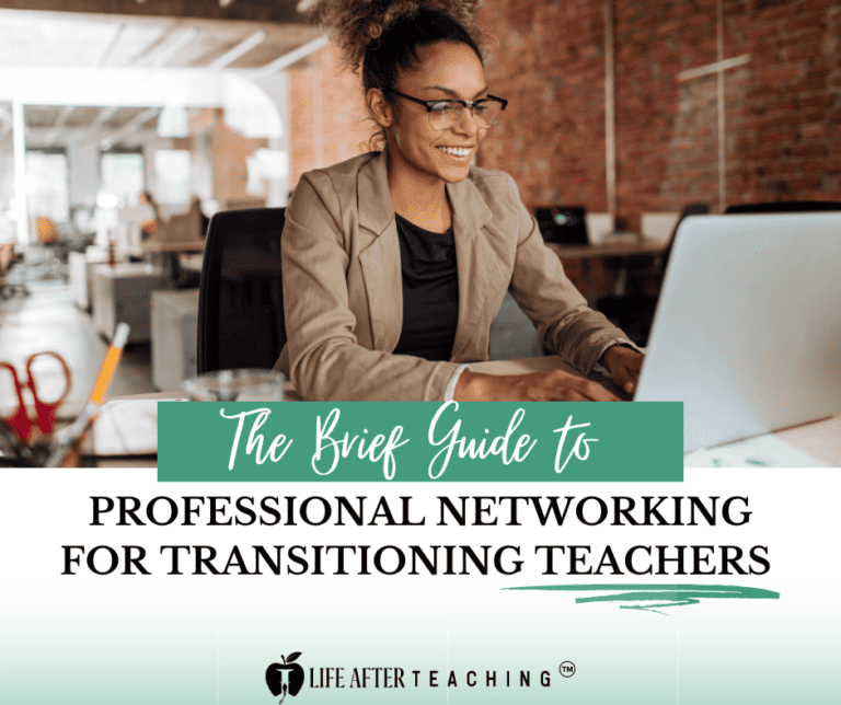 The Brief Guide to Professional Networking for Transitioning Teachers ...